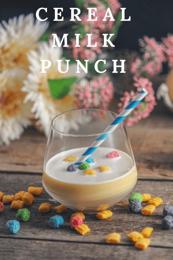 Captain Crunch Milk Punch Recipe - Gastronom Cocktails