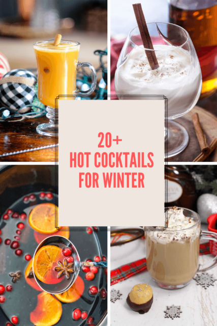 Best Warm Alcoholic Drinks - Hot Cocktails | Gastronom Cocktails