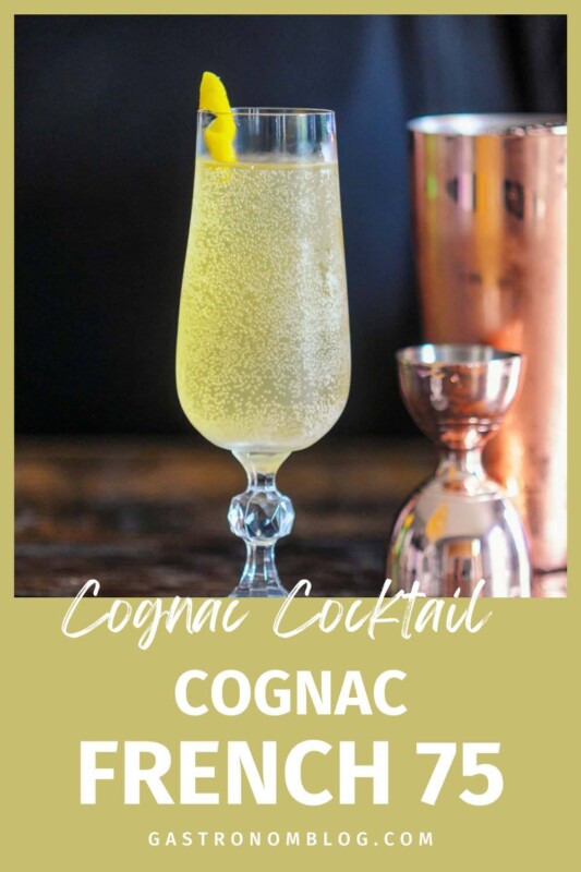 Cognac French 75 Cocktail Cocktail - Gastronom Cocktails